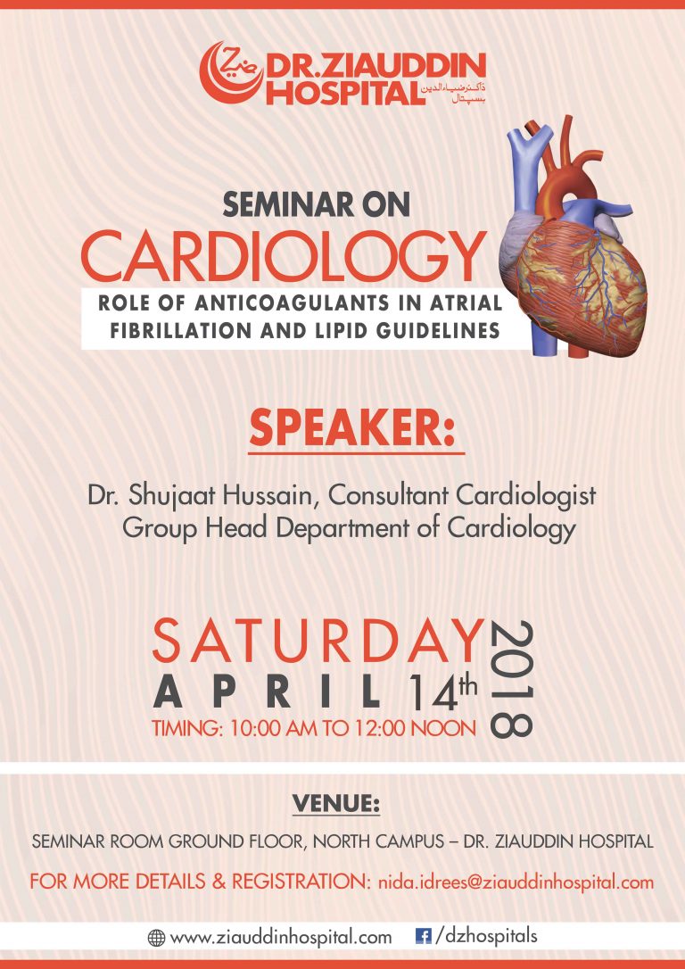 Seminar on Cardiology - Dr. Ziauddin Hospital
