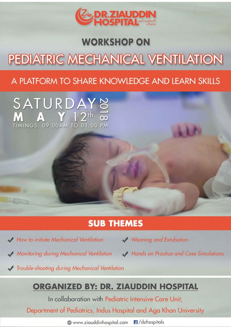 Workshop on Pediatric Mechanical Ventilation - Dr. Ziauddin Hospital